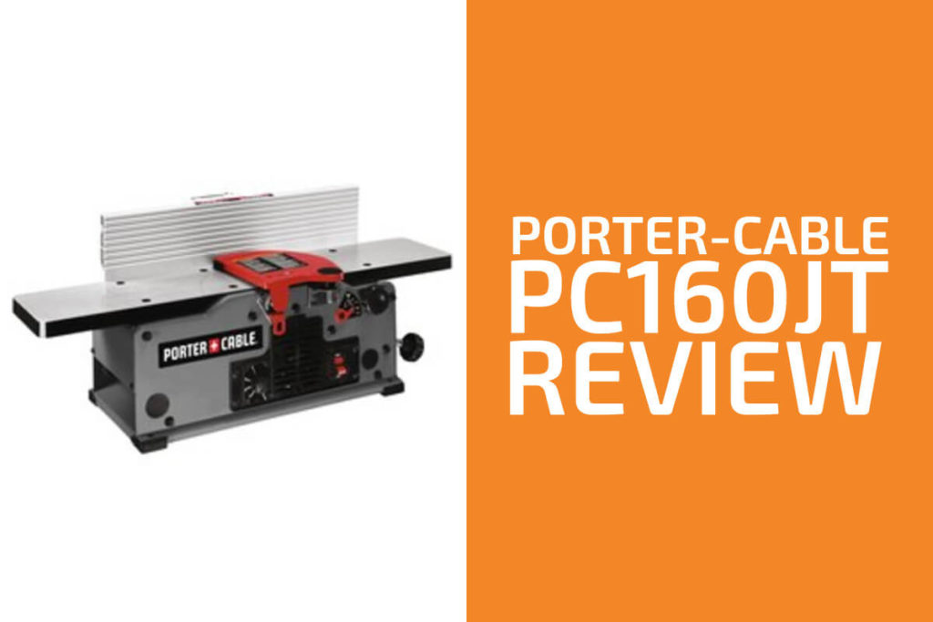 Porter-Cable Jointer Review: Is the PC160JT Worth Buying? - GearOpen.com